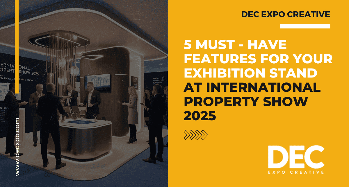 5 Must-Have Features for Your Exhibition Stand at International ...